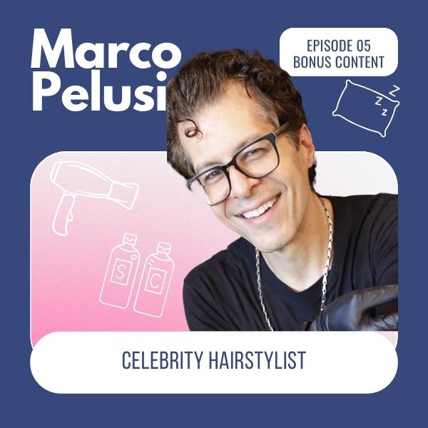 The Blissy Experience: A Deeper Dive With Celebrity Hairstylist Marco