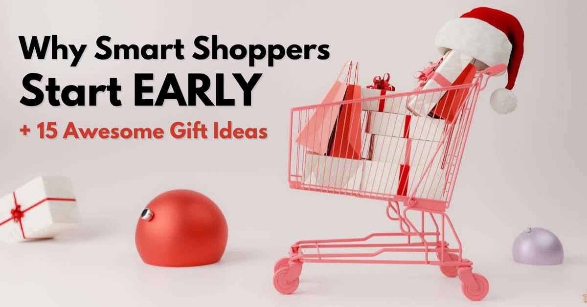 Early Gift Shopping Ideas: Get the Jump on Holiday Shopping – Blissy
